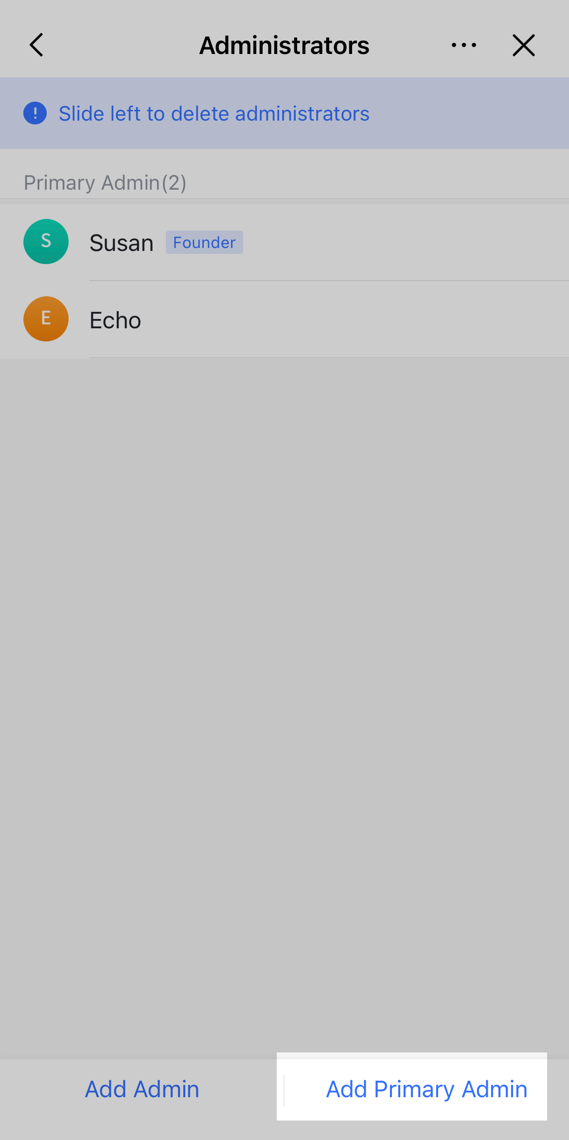 How to Add Primary Administrator ？(Mobile app)