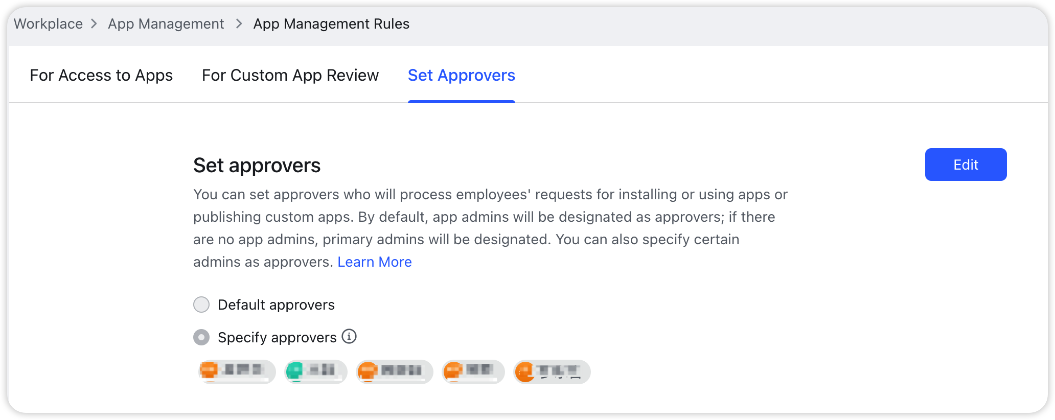Who is responsible for approving apps?