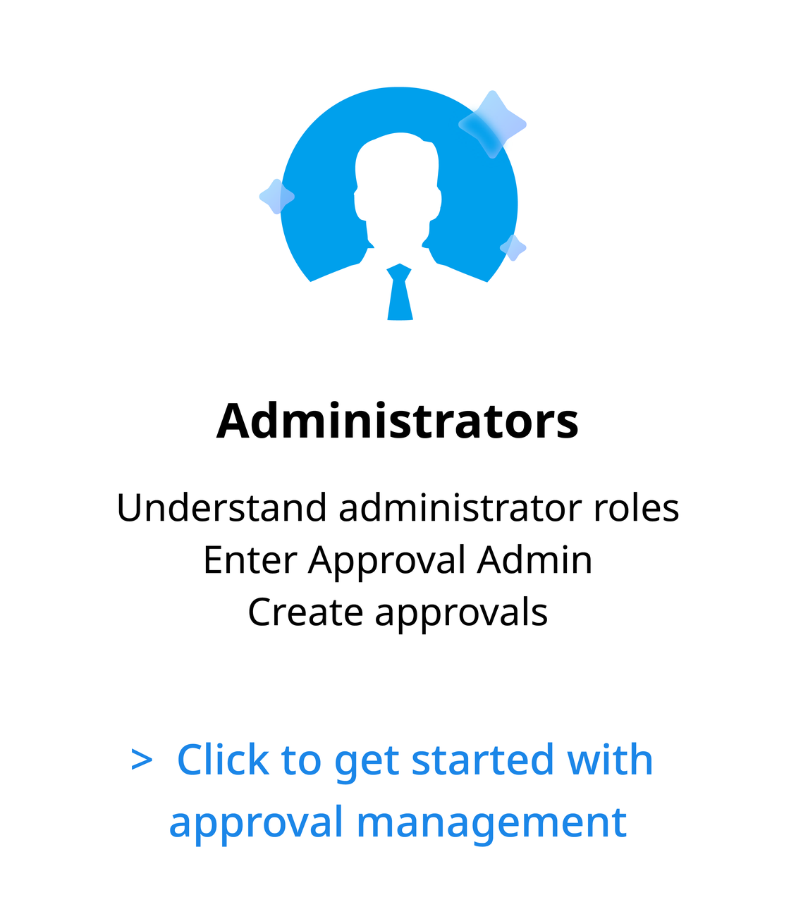 Get started with Approval