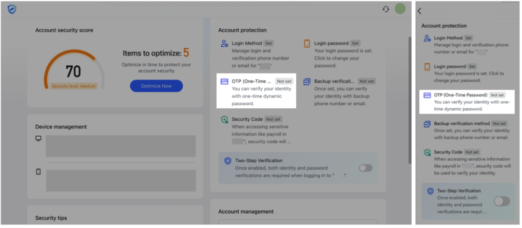 Use OTP (one-time password)